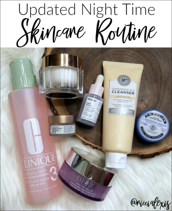 Updated Night Time Skincare Routine